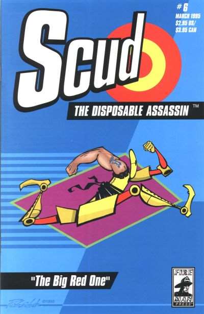 Scud The Disposable Assassin (1994 Fireman Press) # 6 Raw